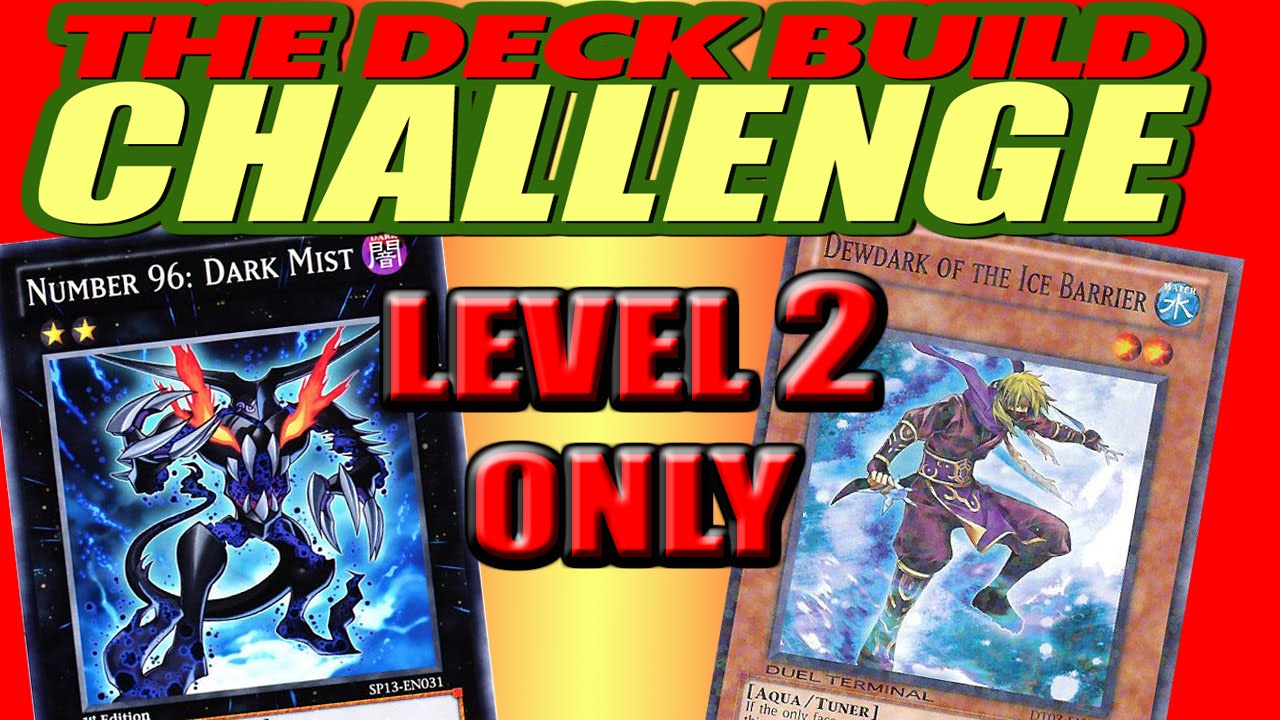LEVEL 2 MONSTERS ONLY - The Deck Build Challenge w/ Dust - YouTube