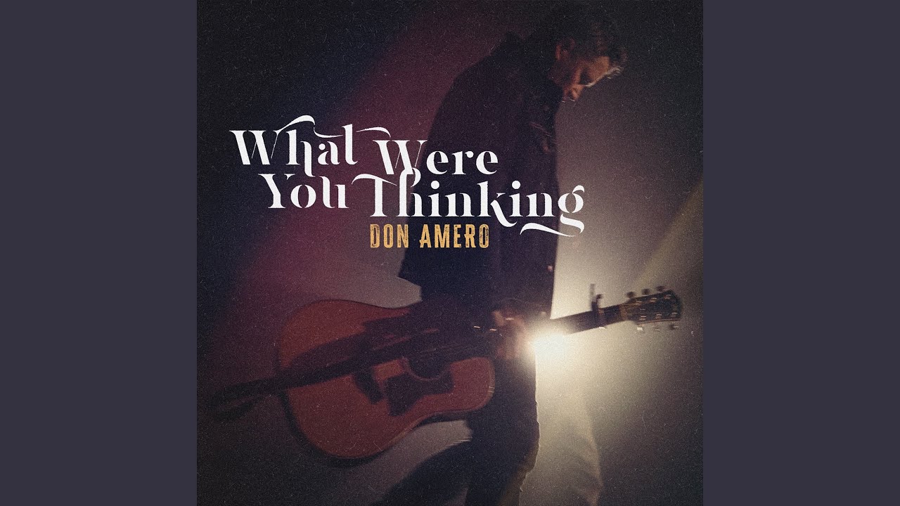 What Were You Thinking - YouTube