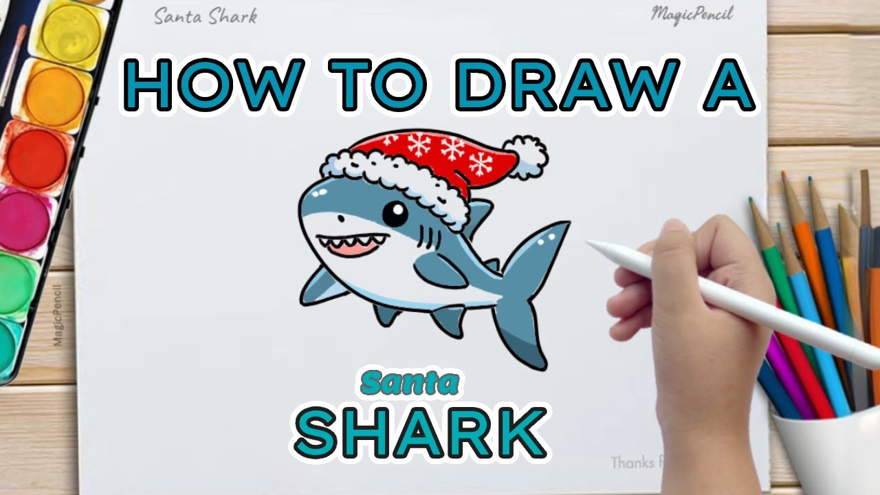 How To Draw A Santa Shark - YouTube