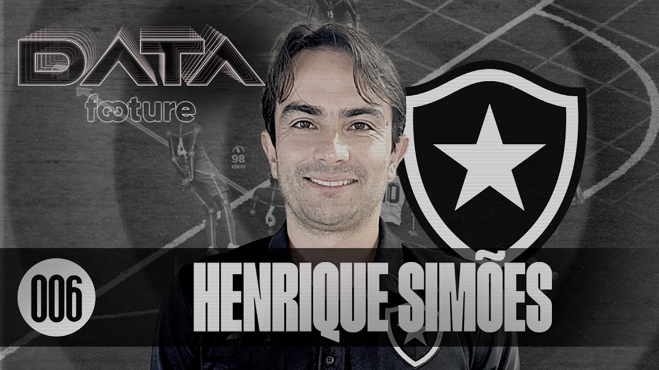 DATA FOOTURE #06 | HENRIQUE SIMÕES [BOTAFOGO] - YouTube