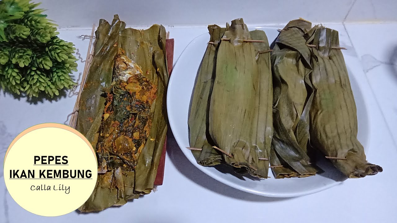 PEPES IKAN KEMBUNG || STEAMED LONG JAWED MACKEREL FISH IN BANANA LEAF ...