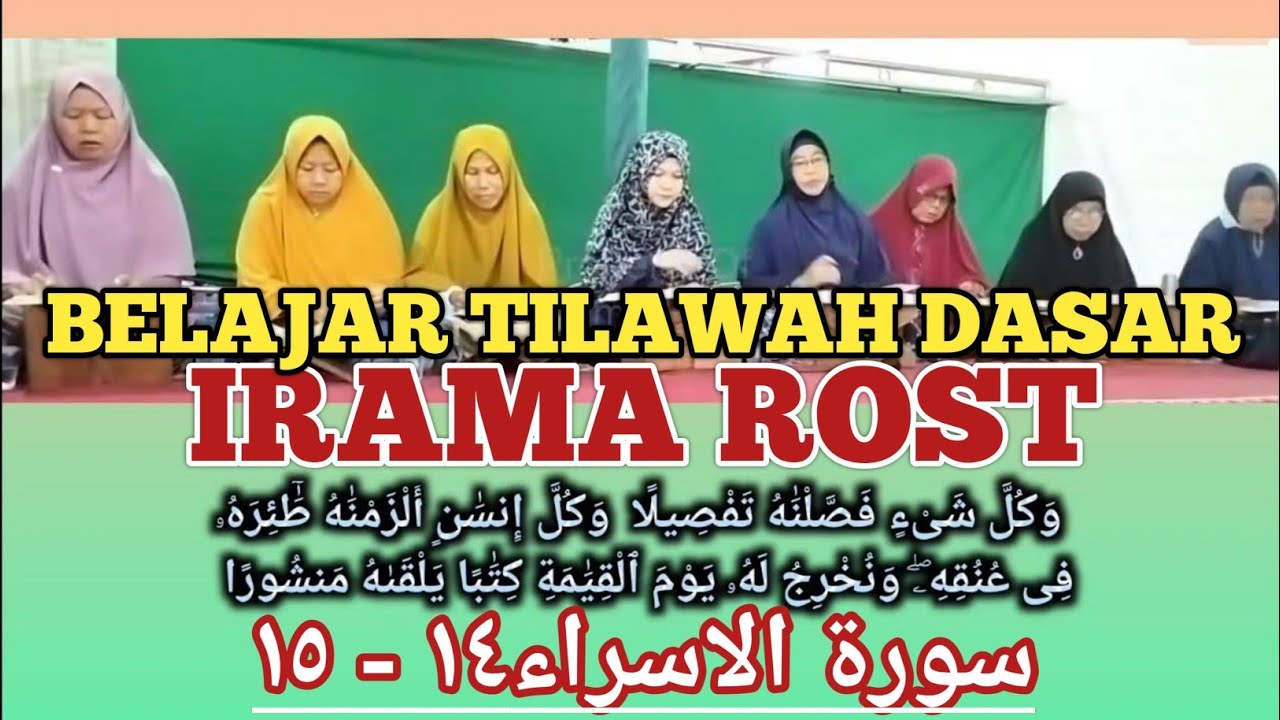 BELAJAR TILAWAH DASAR IRAMA ROST SURAT AL-ISRO' AYAT 14-15 SUARA TINGGI COCOK BUAT PEMULA - YouTube