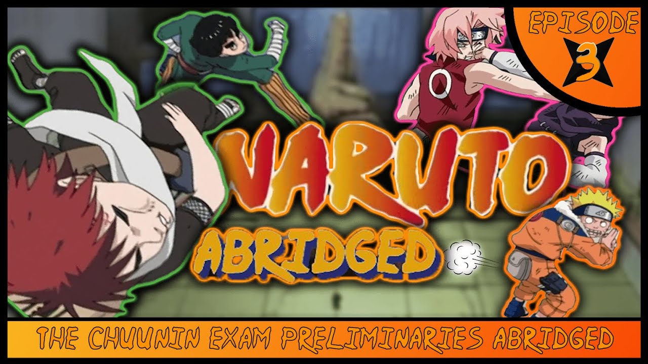 Naruto the Abridged Series | Episode 3 | The Chuunin Exam Preliminaries ...