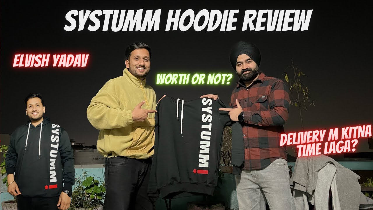 Finally Got My Systumm Hoodie | Systumm Hoodie Review By Modern Grameen ...