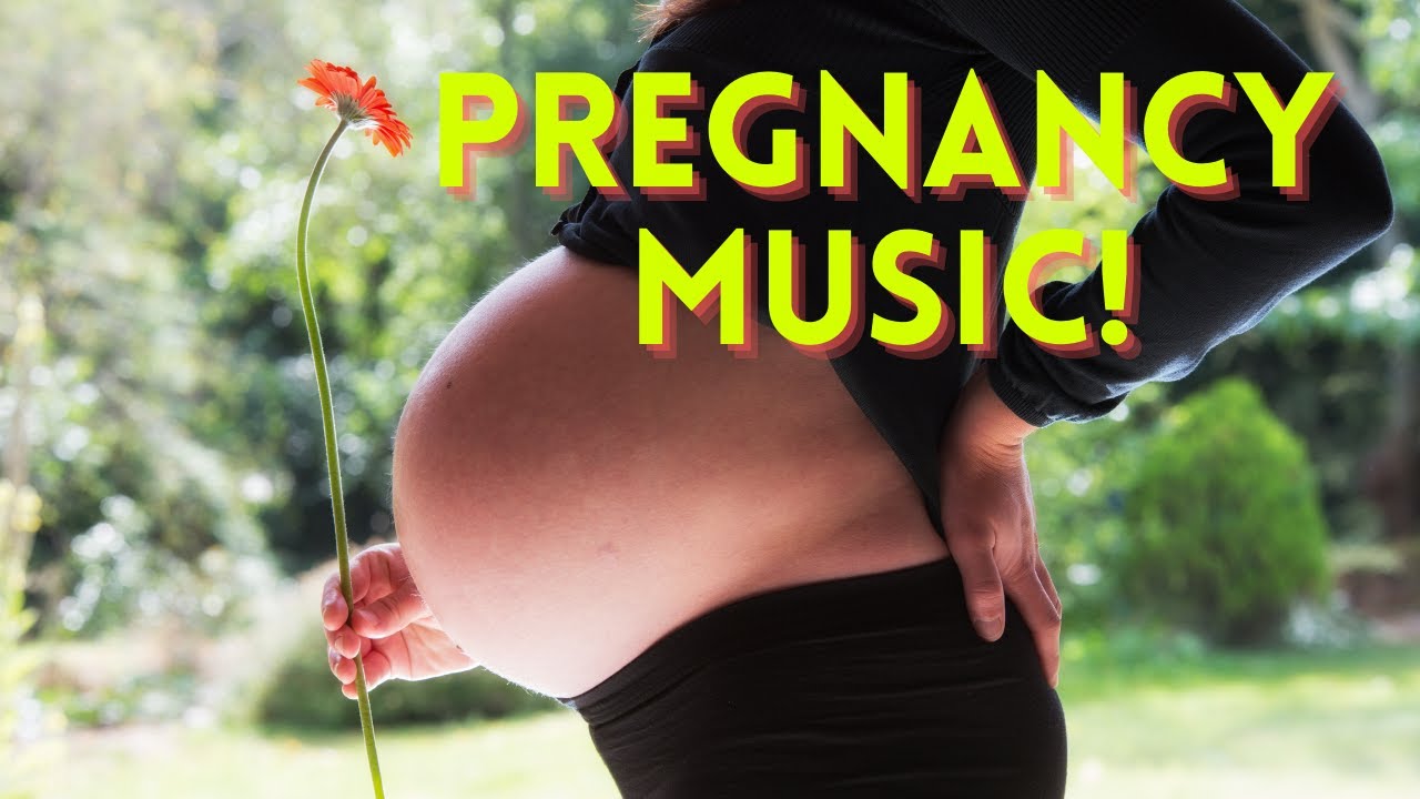 Pregnancy Music to Make Baby Move | Brain Development | Relaxing ...