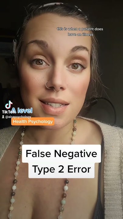 False Negative Type 2 Error #healthpsychology - YouTube