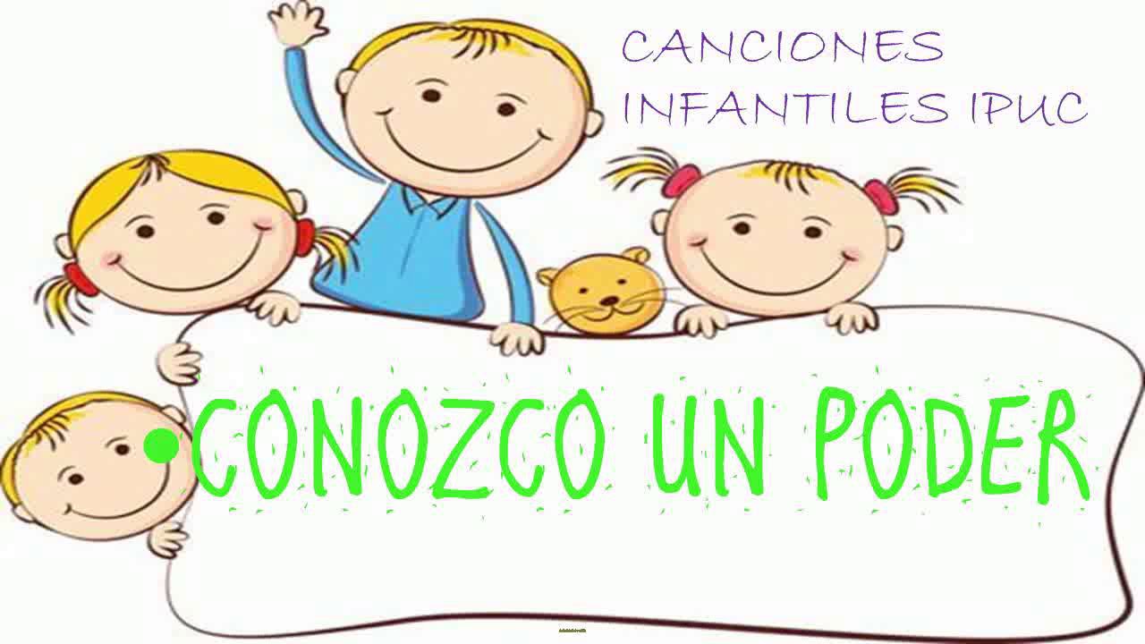 Conozco un poder |||| Canciones Infantiles IPUC Accordi - Chordify