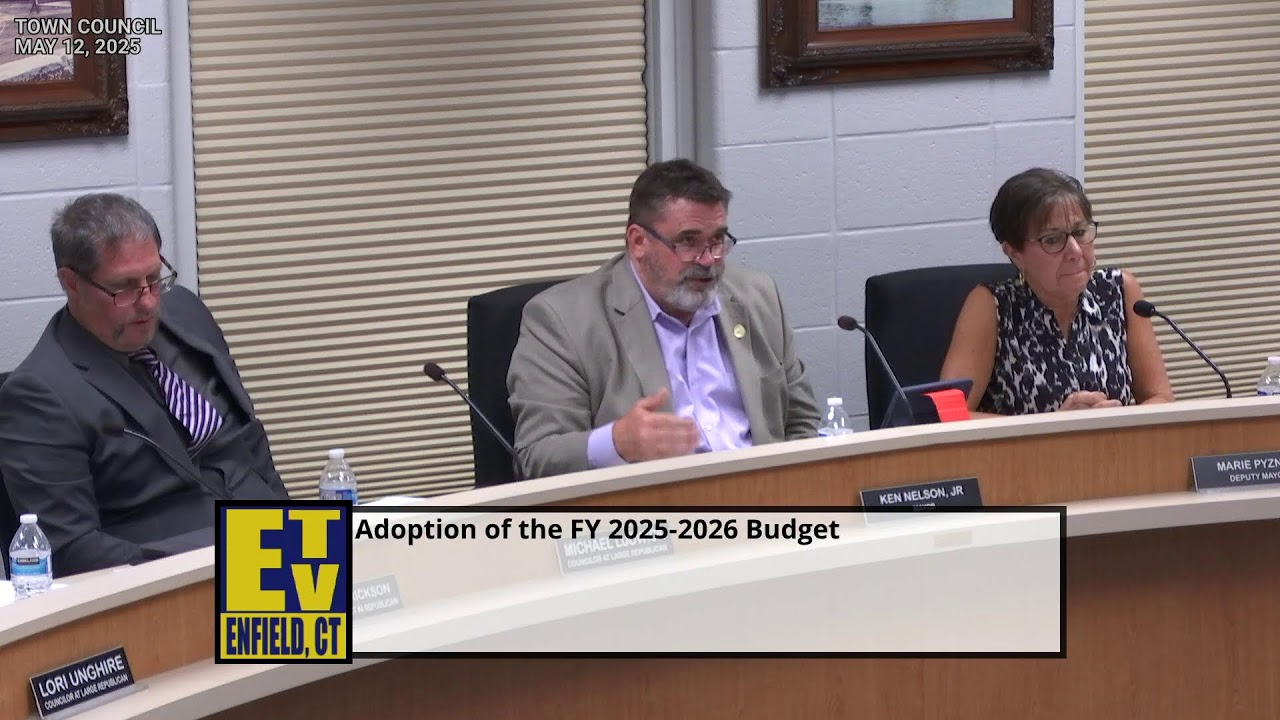 Enfield, CT - Town Council - May 12, 2025 - YouTube