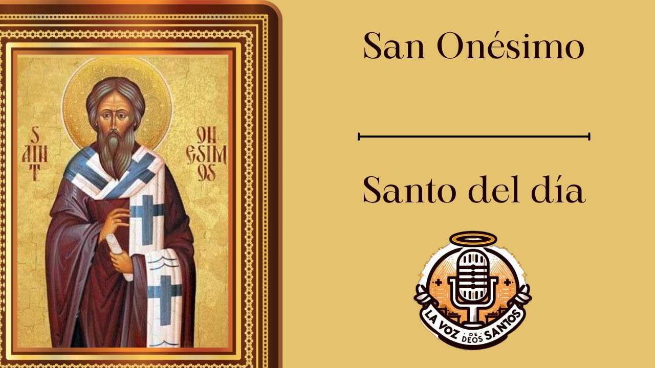 San Onésimo | Santo del día 16 de febrero - YouTube