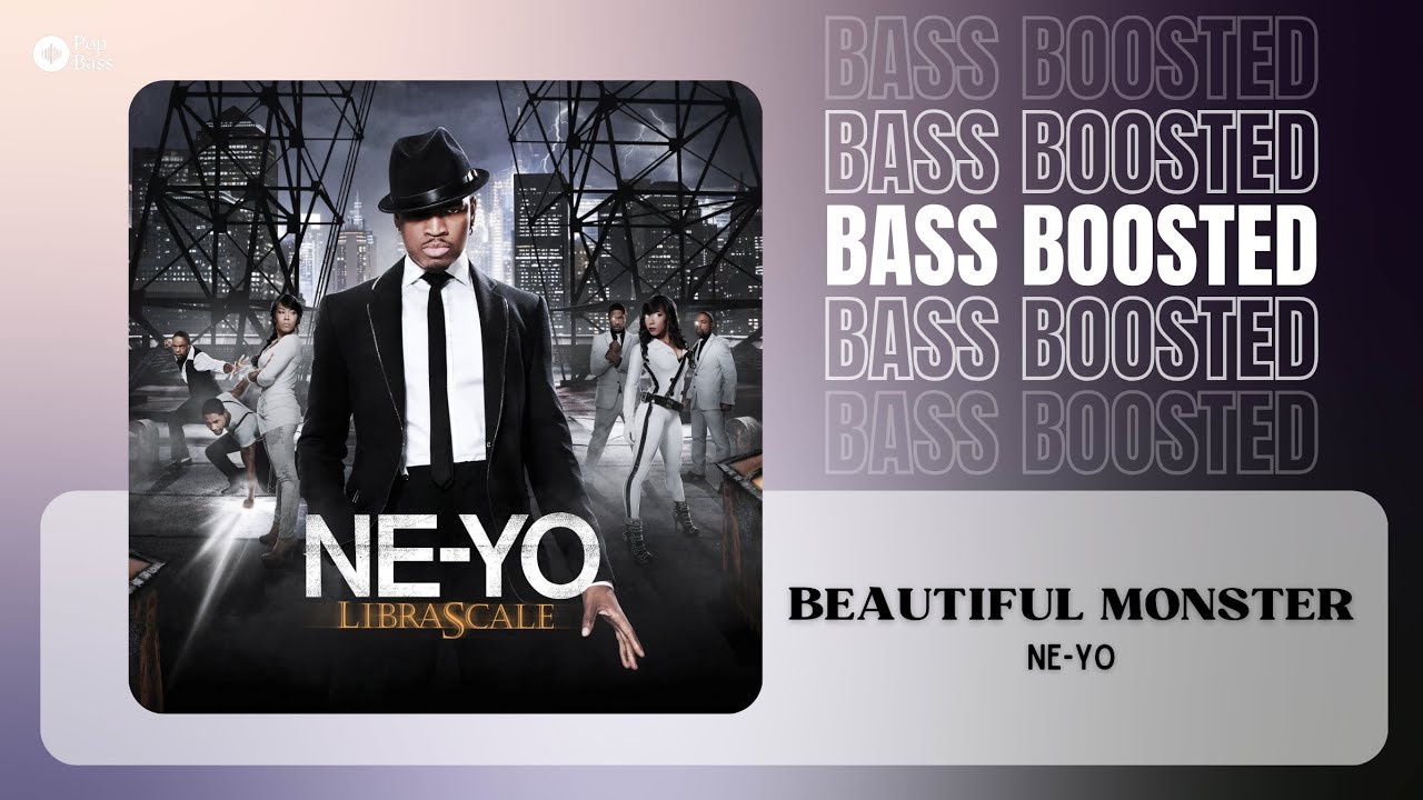 Ne-Yo - Beautiful Monster [BASS BOOSTED] - YouTube