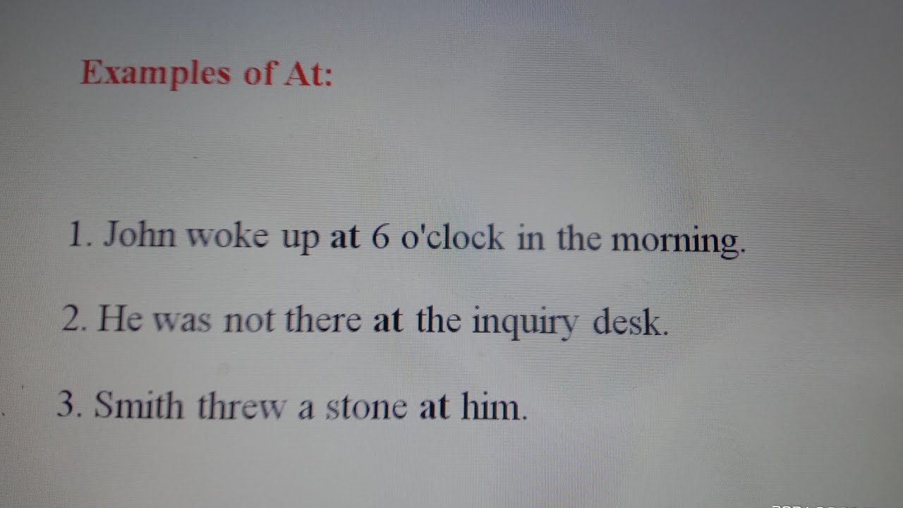 Preposition At || Uses of At || At in Sentences || Examples of At || At ...