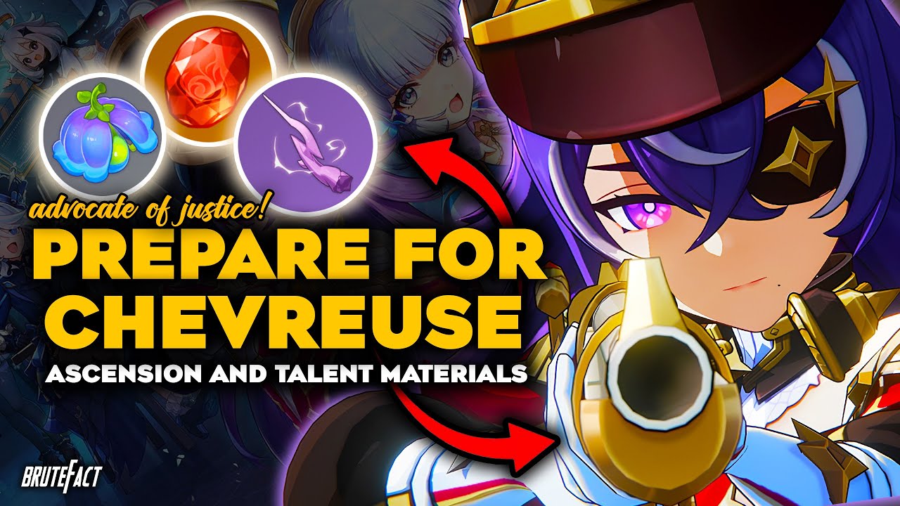 Prepare For CHEVREUSE | Chevreuse Ascension and Talent Materials Guide ...