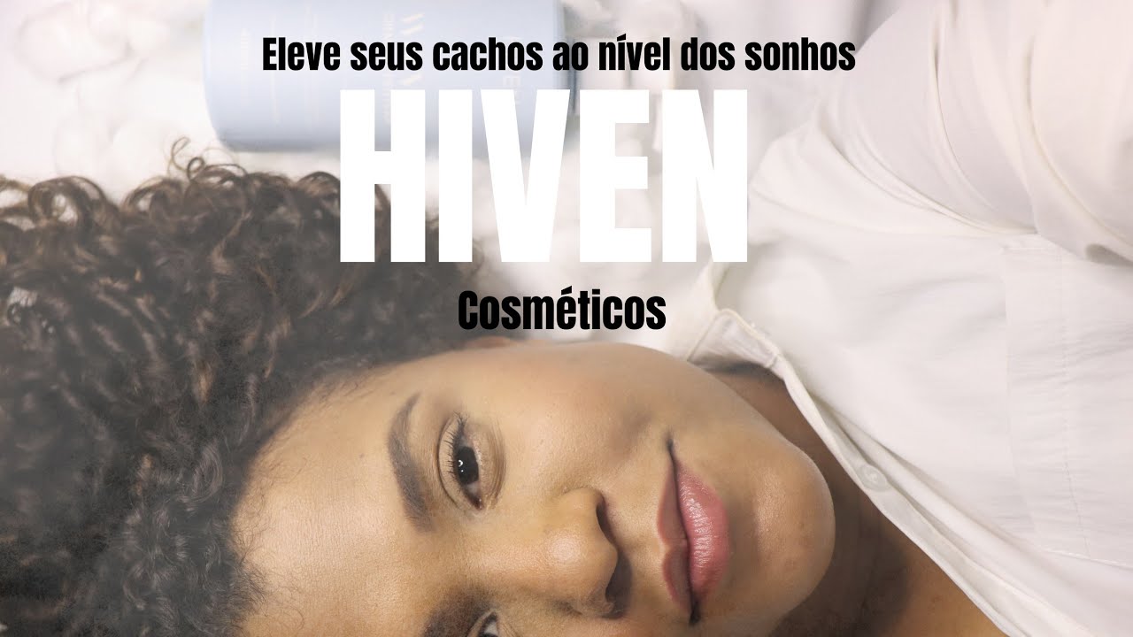 RESENHA DETALHADA DO CREME DE PENTEAR HIVEN COSMÉTICOS ☁️💙| Por Sara ...