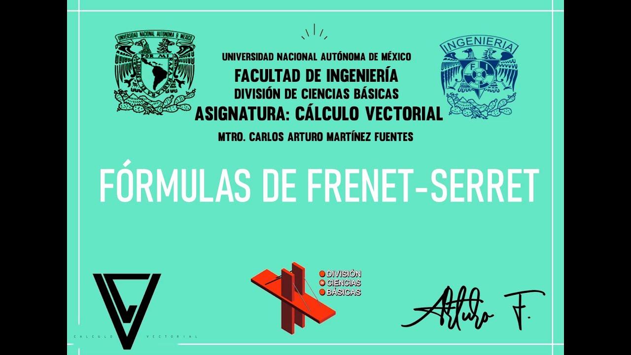 FORMULAS DE FRENET SERRET - YouTube