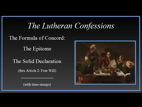 The Lutheran Confessions - The Book of Concord - Formula of Concord ...