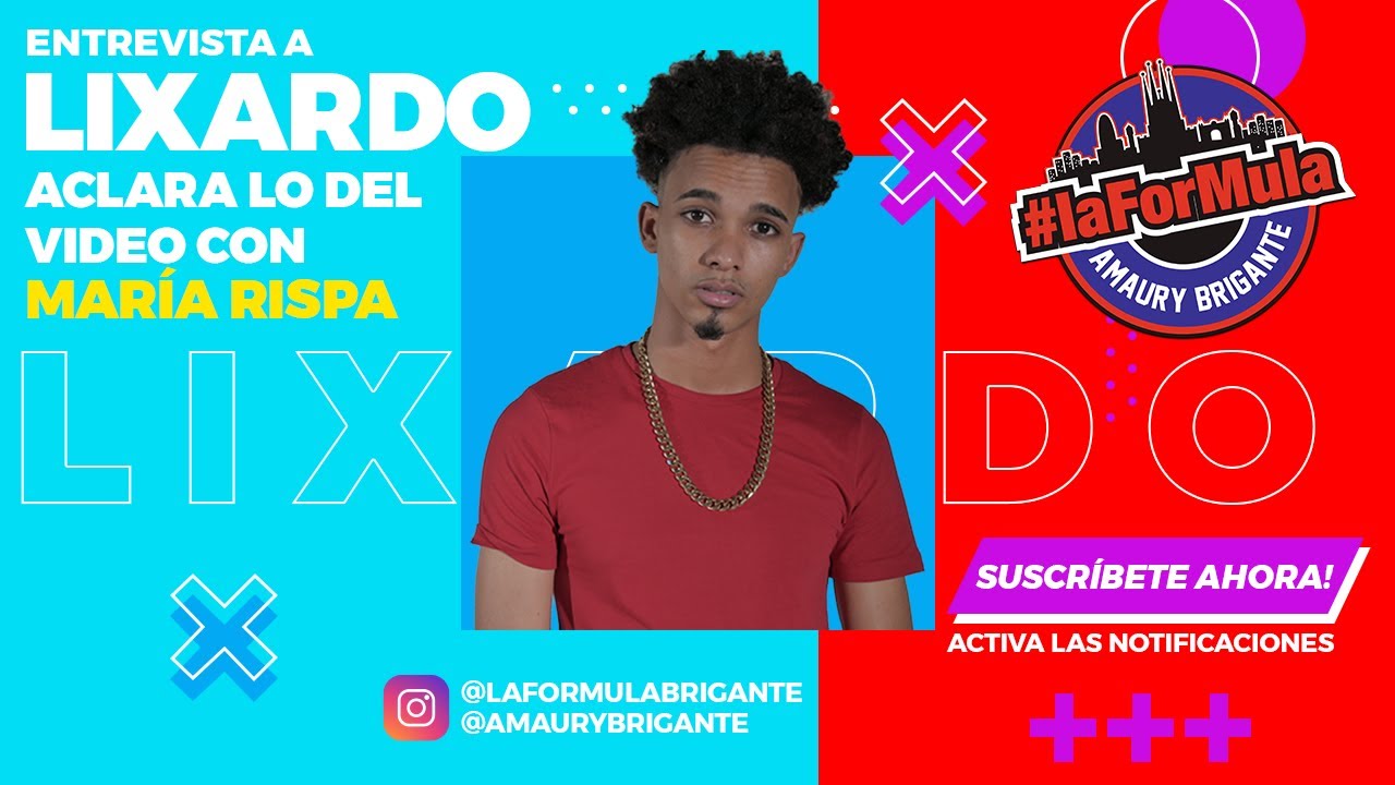 Entrevista a Lixardo | Aclara lo del video con María Rispa - YouTube