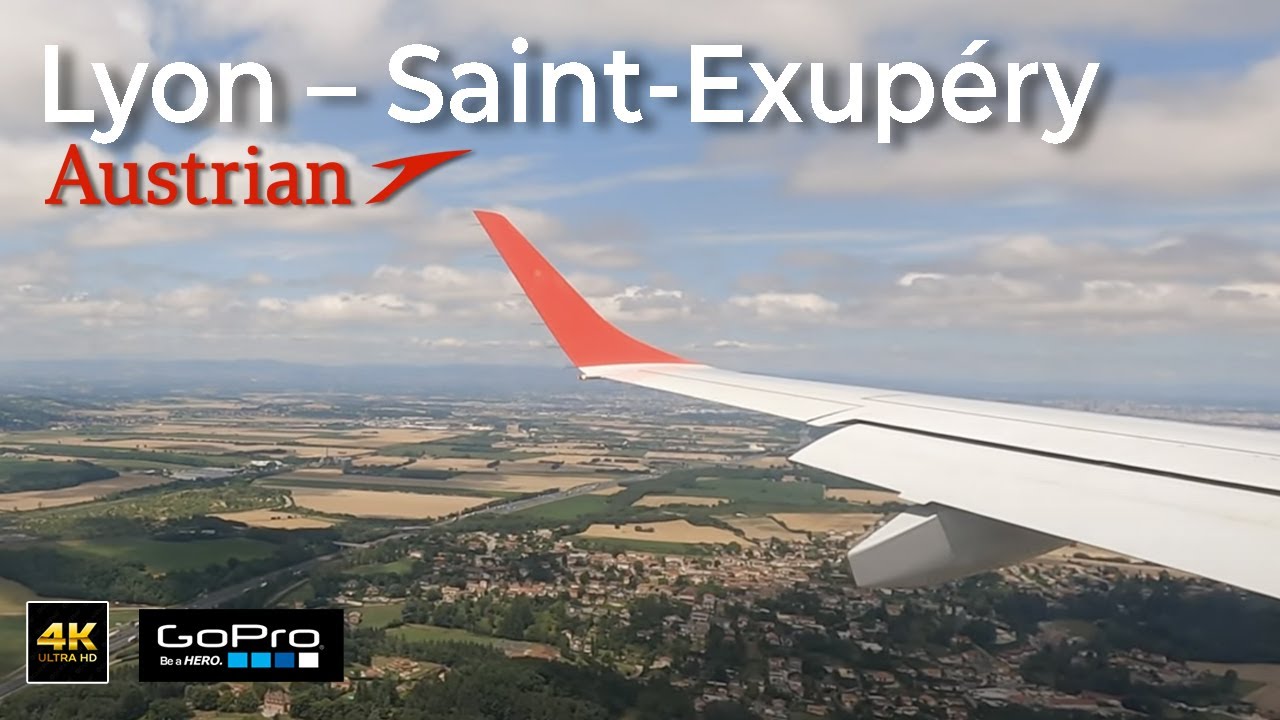 Landing at Lyon Saint-Exupéry Airport – Flight Vienna-Lyon – Air ...