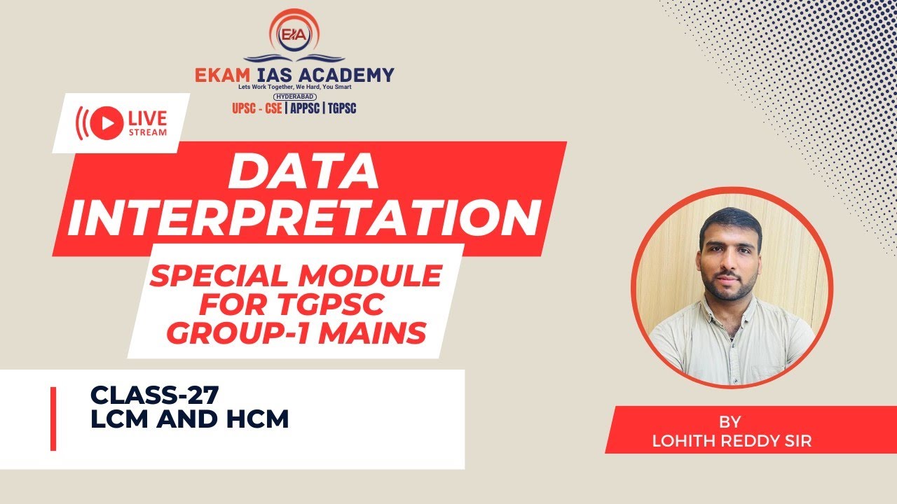 DATA INTERPRETATION CLASS-27 LCM AND HCM TGPSC GROUP 1 MAINS ...