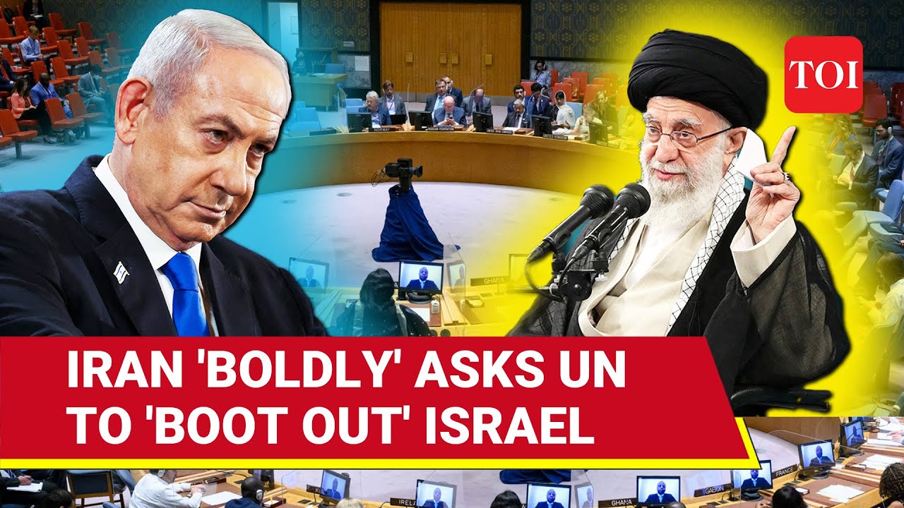 'Boot Out Israel': Iran Savagely Lambasts Netanyahu As UN Set For ...