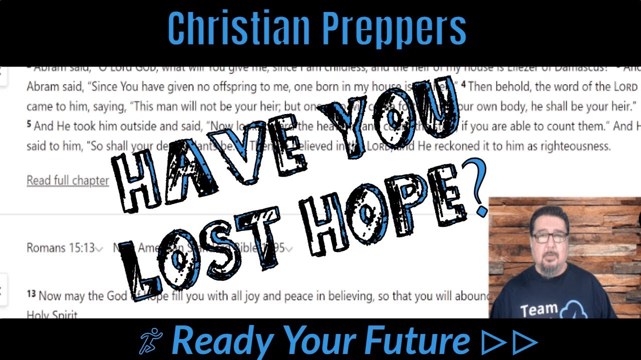 Preppers Who Are Christians Hope For The Best But Prepare For The Worst ...