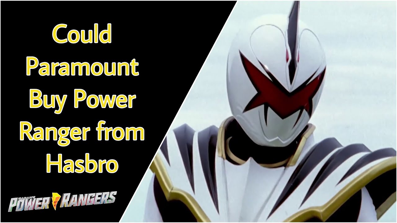 Paramount possibly Buying Power Rangers from Hasbro - YouTube