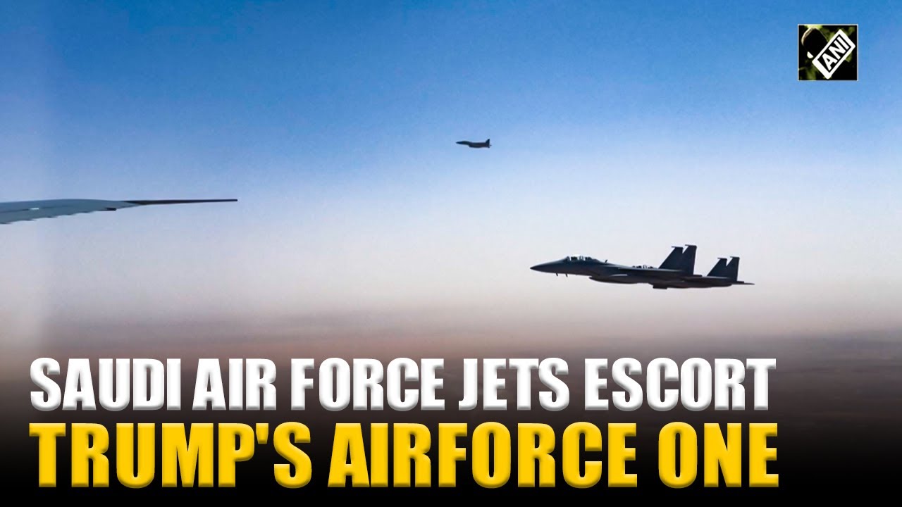 Saudi Air Force jets escort US President Trump's Airforce one as it ...