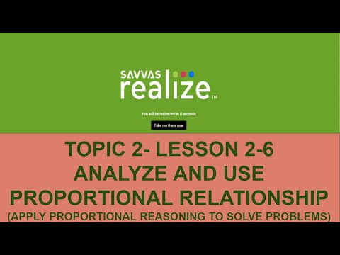 TOPIC 2 LESSON 2-6 APPLY PROPORTIONAL REASONING TO SOLVE PROBLEMS - YouTube