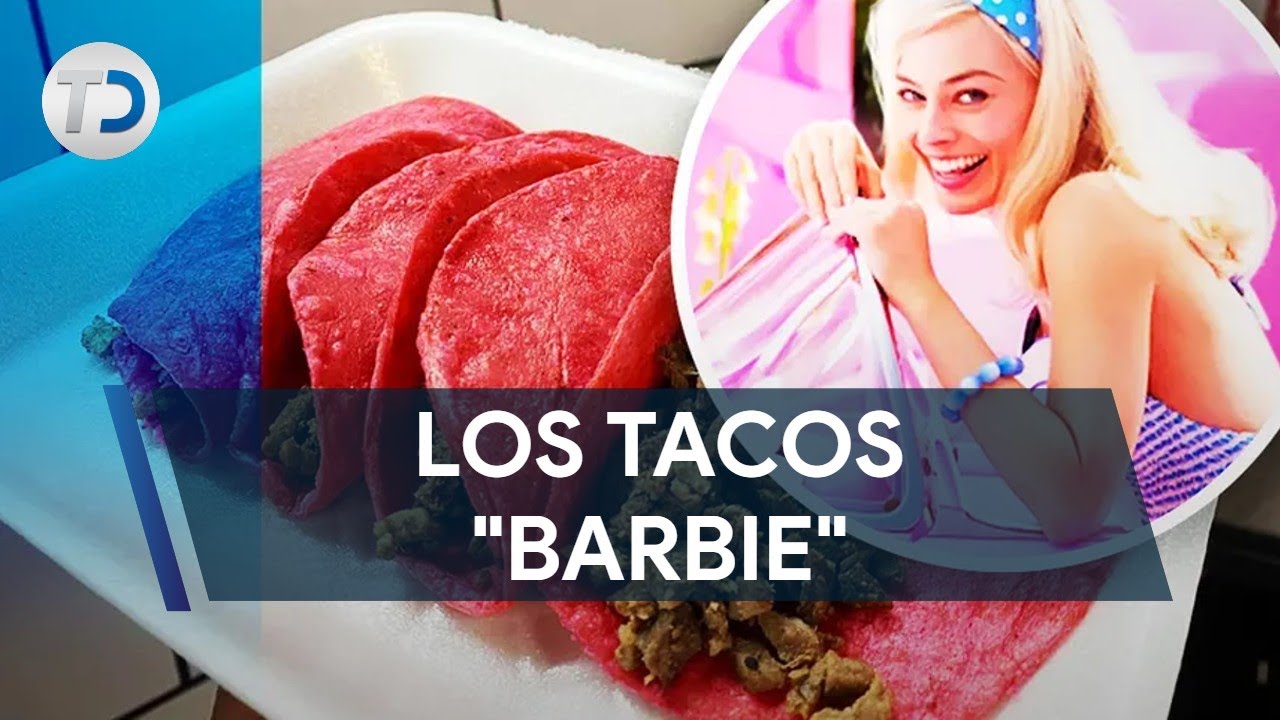 Restaurante de Saltillo crea tacos inspirados en Barbie - YouTube
