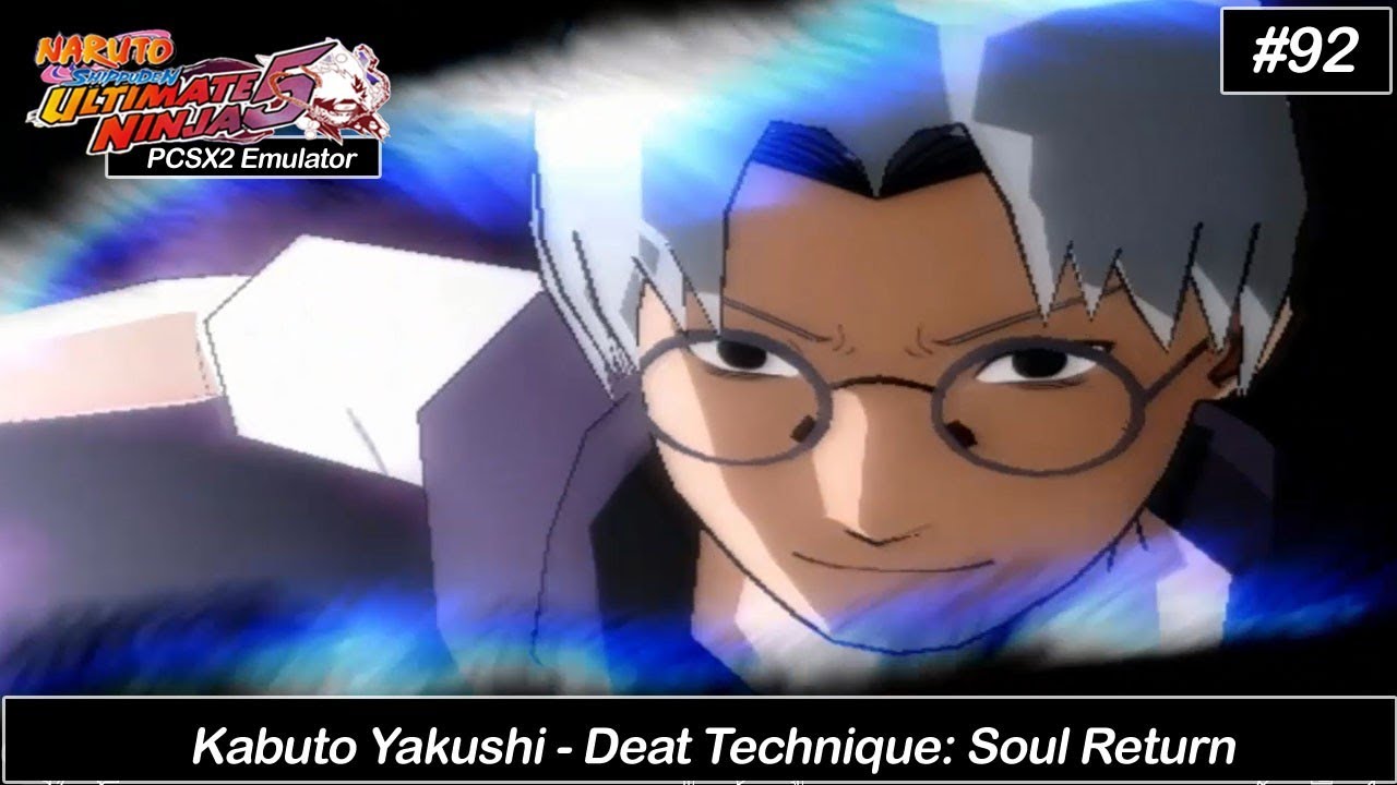 Kabuto Yakushi Ultimate Jutsu - Deat Technique: Soul Return - YouTube