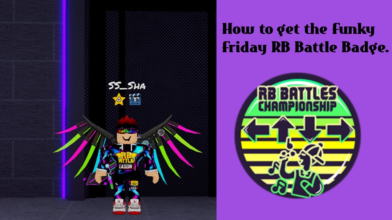 How to get Funky Friday RB Battle Badge. - YouTube