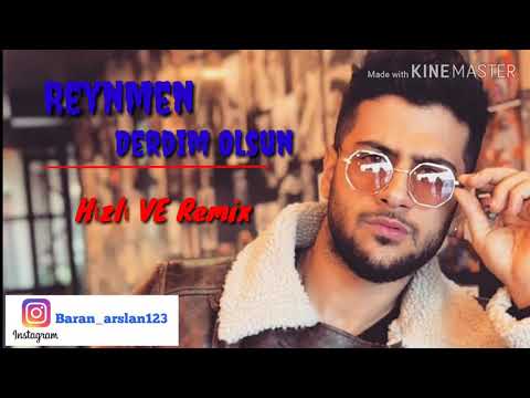 Reynmen Derdim Olsun Hızlı VE Remix Versiyon