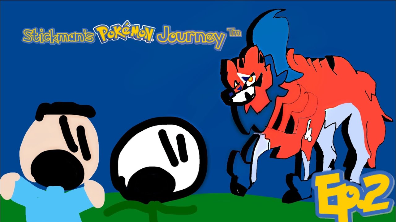 S2 Stickman’s Pokémon Journey Episode 2 A Legendary Sighting ! - YouTube