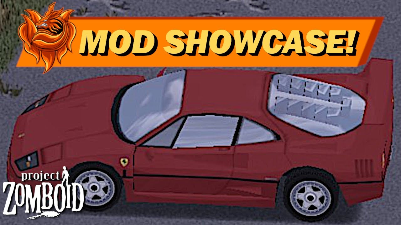 '88 Ferrari F40 Car Mod Showcase for Project Zomboid - YouTube