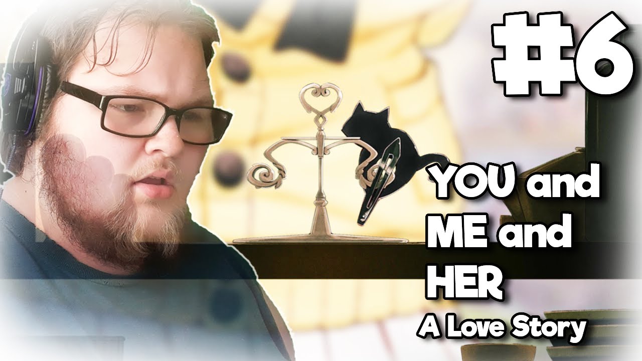 everything is completely off... || YOU and ME and HER || #6 - YouTube