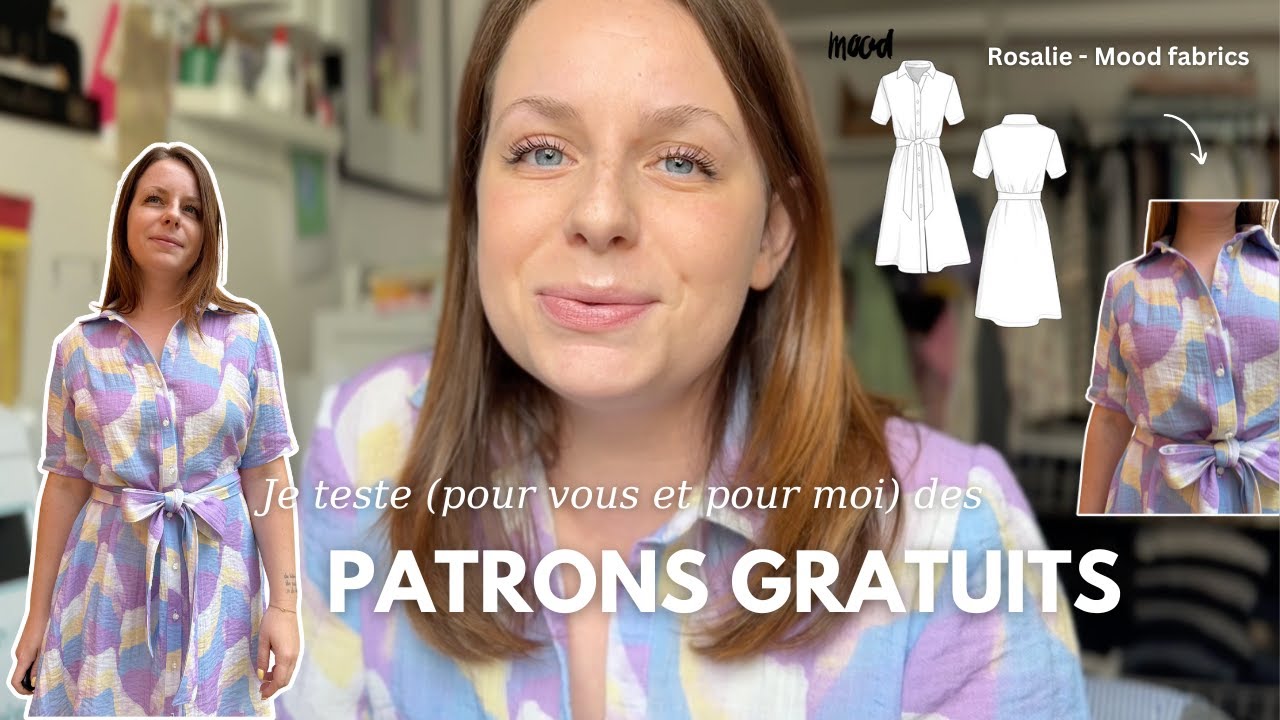 Je teste des patrons gratuits - Rosalie de MOOD FABRICS 🦋 - YouTube