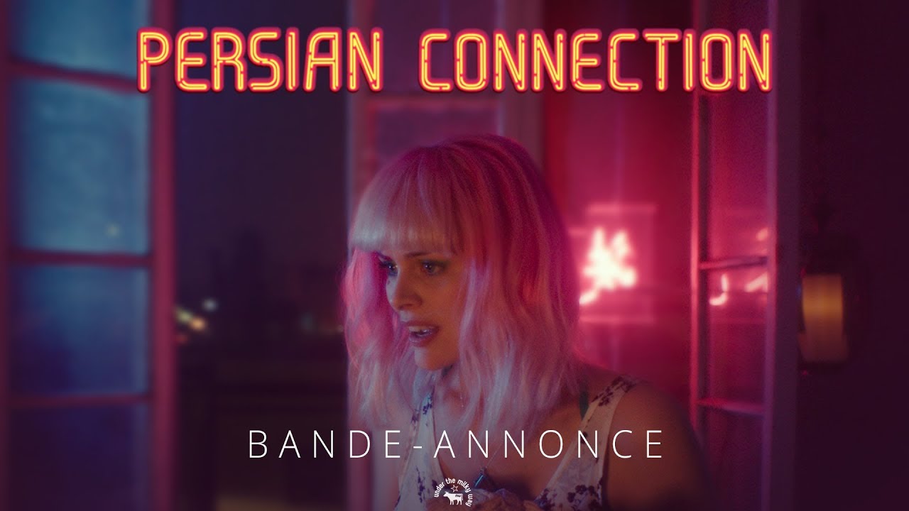 Persian Connection - Bande-annonce (VF) - YouTube