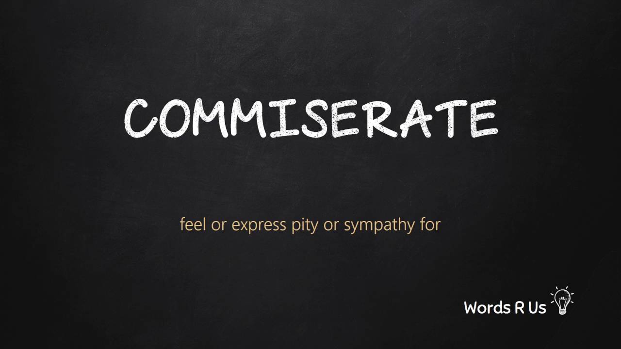 How to Pronounce COMMISERATE in American English - YouTube