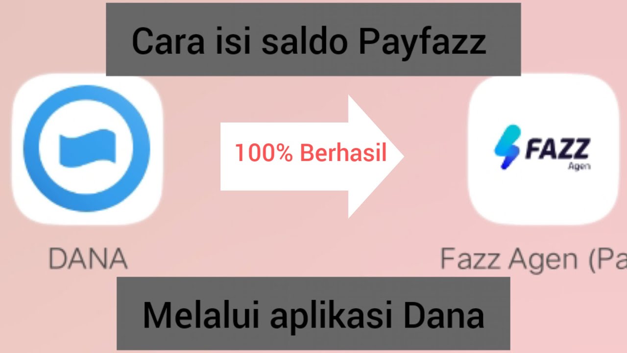 Cara isi saldo aplikasi Fazz Agen/Payfazz melalui aplikasi Dana l| 2025 ...