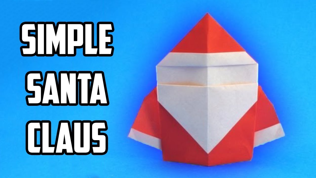 Origami Santa Claus. (Full HD) - YouTube