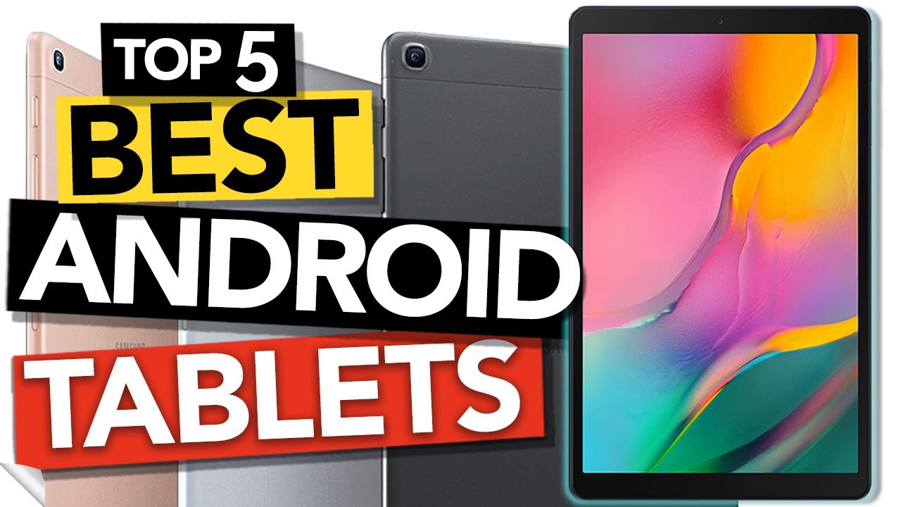 TOP 5: Best Android Tablets - YouTube