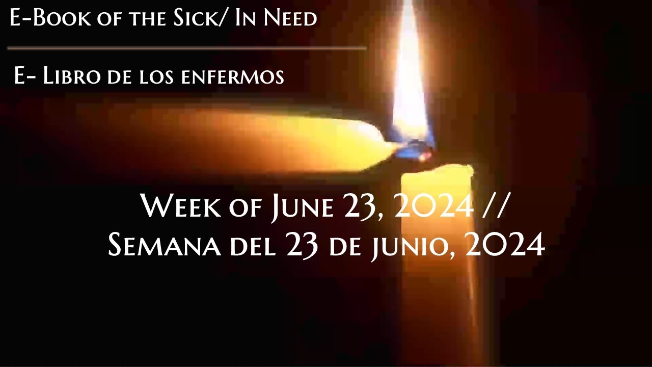 E Book of the Sick, Week of June 23, 2024 - YouTube