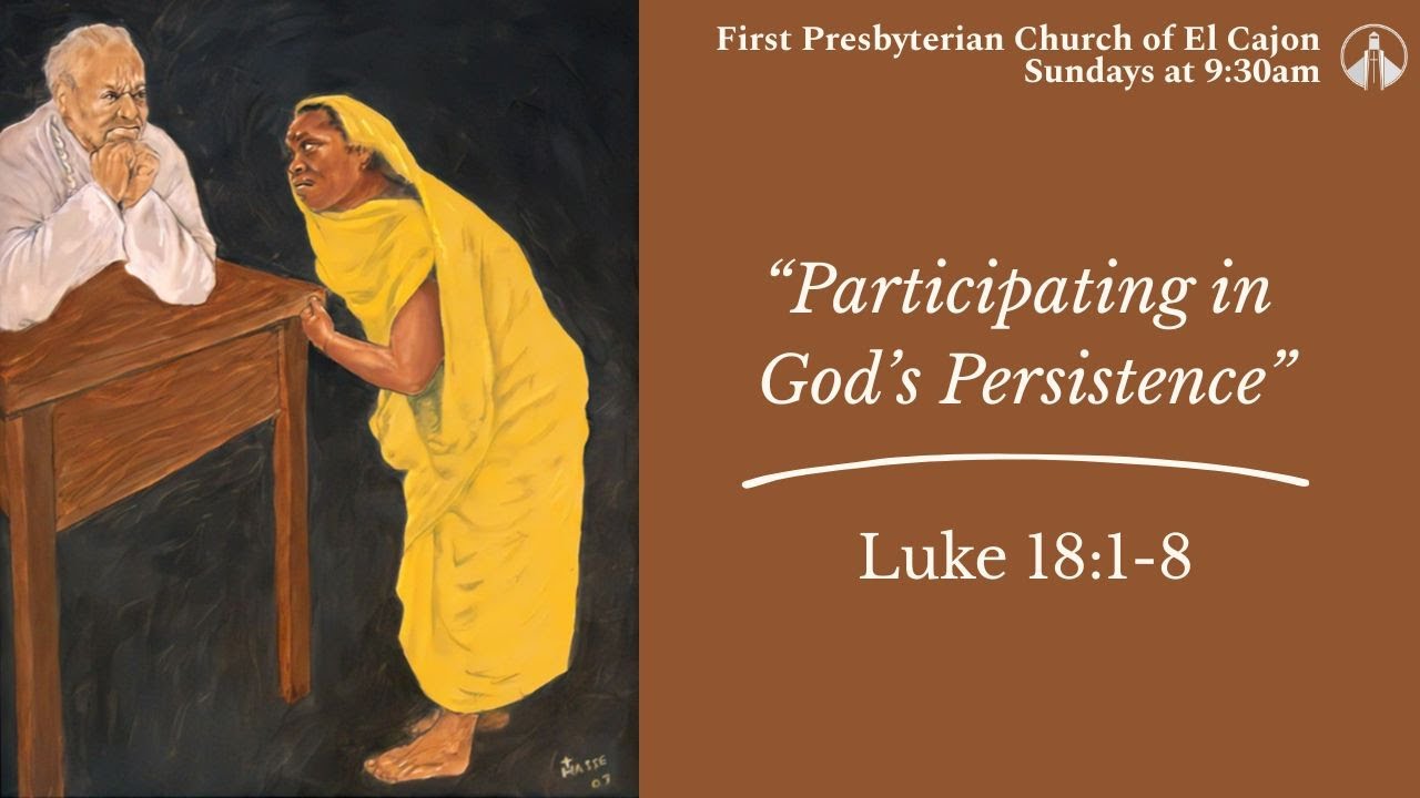 Participating in God's Persistence - Sunday Service 10-19-25 - YouTube