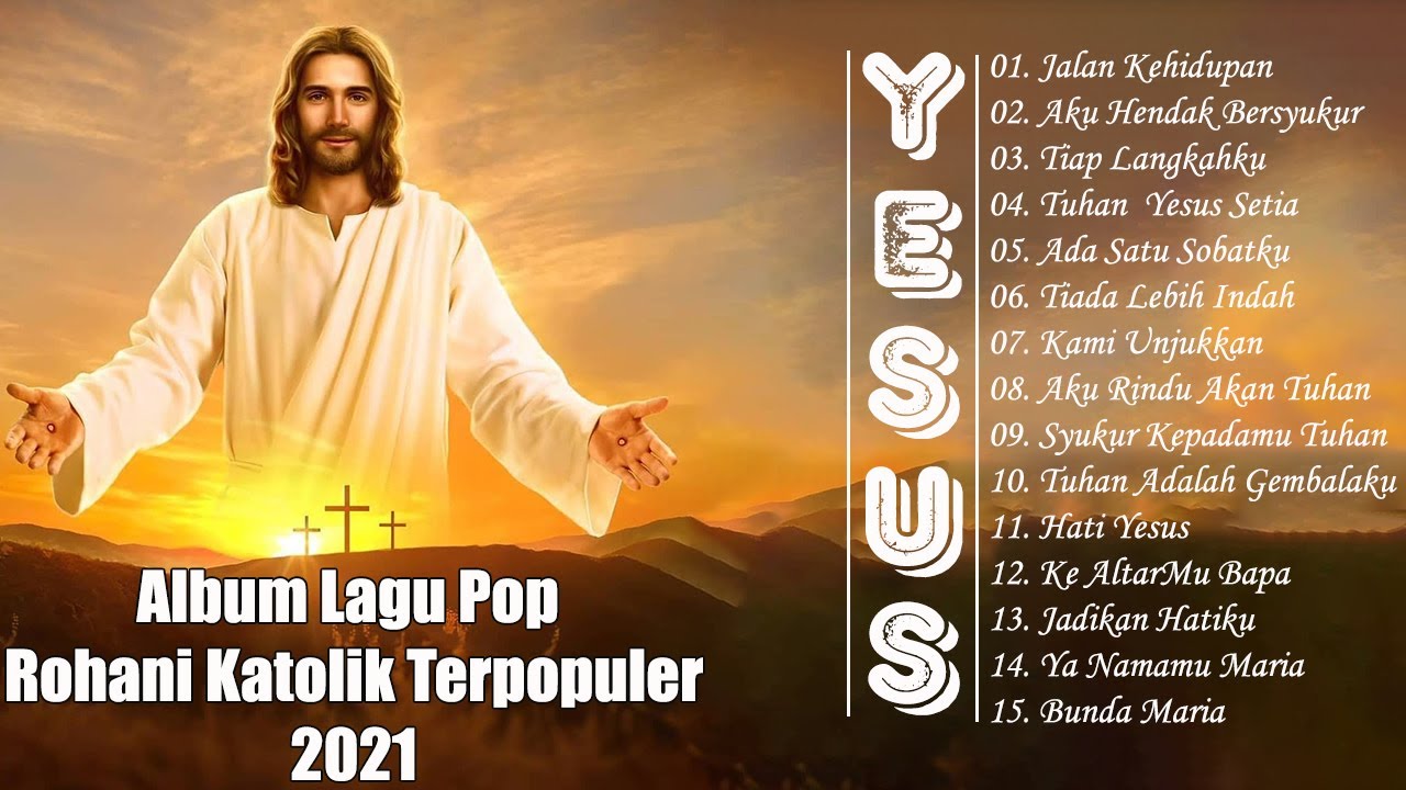 Album Lagu Pop Rohani Katolik Terpopuler 2021 || Lagu Rohani Terbaru ...