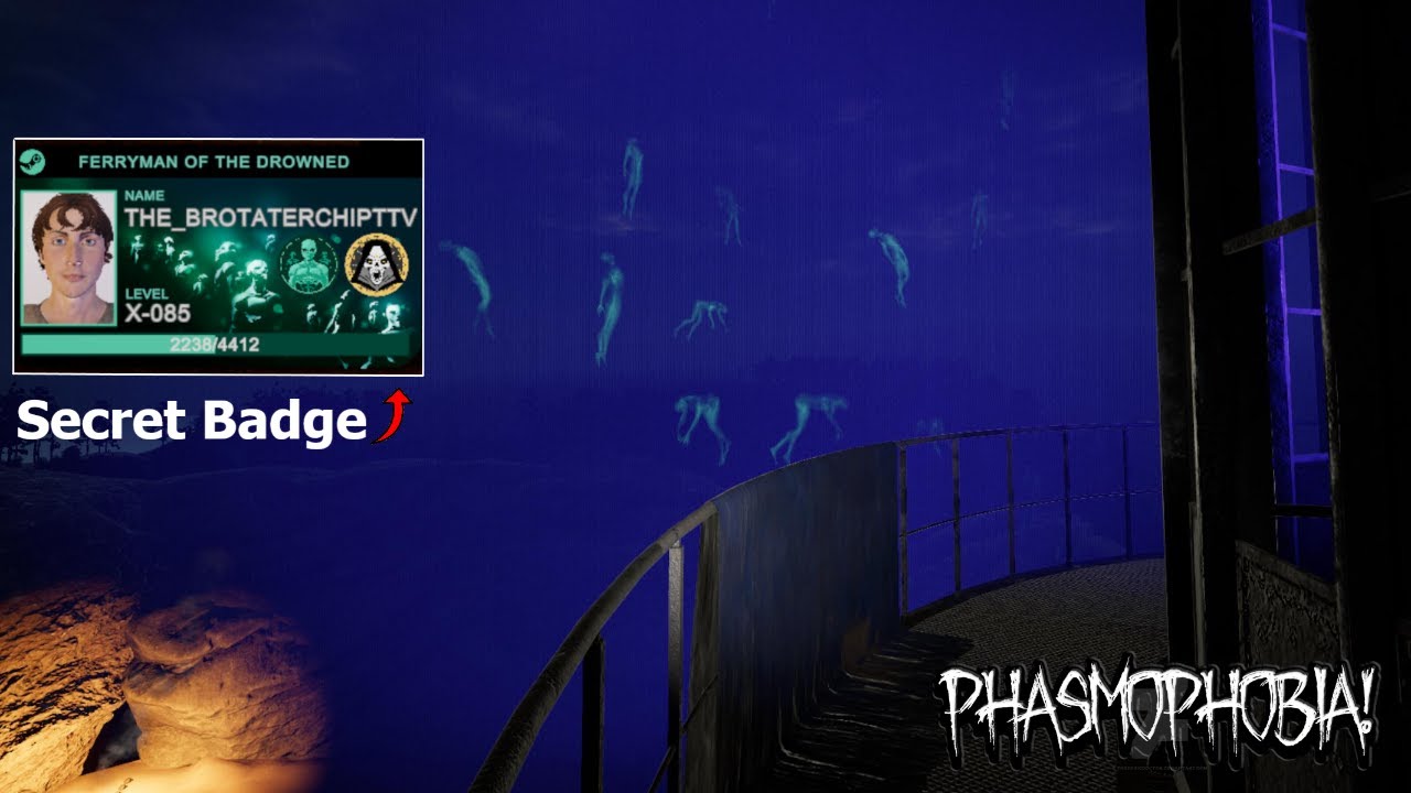 How To Complete "Ferryman of The Drowned" | Phasmophobia Hidden Badge ...