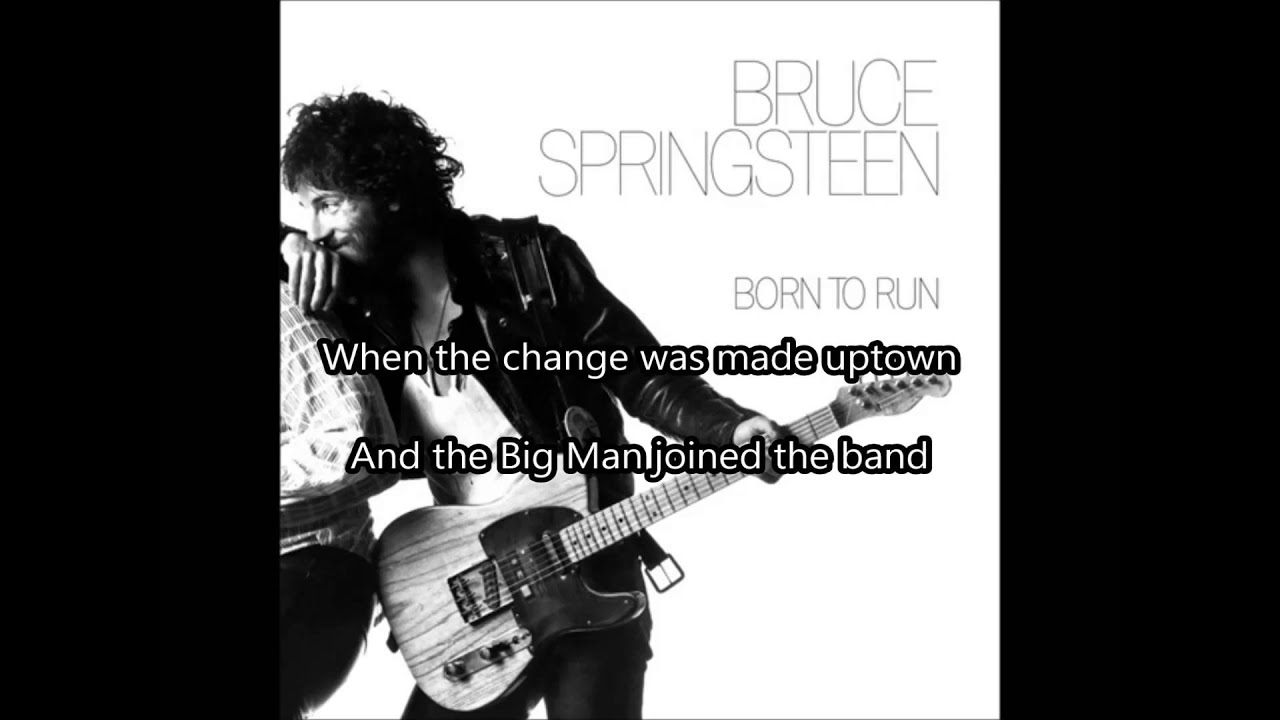 TENTH AVENUE FREEZE-OUT - Bruce Springsteen (LYRICS ON SCREEN) - YouTube