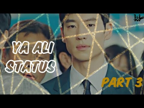 Ya Ali status // 👌 Korean WhatsApp status// part 3