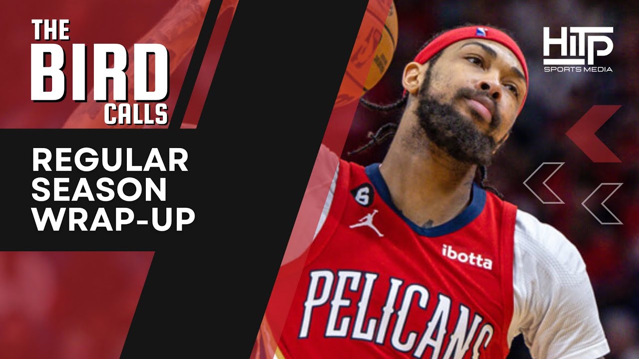 The Bird Calls: Regular Season Wrap-Up - YouTube