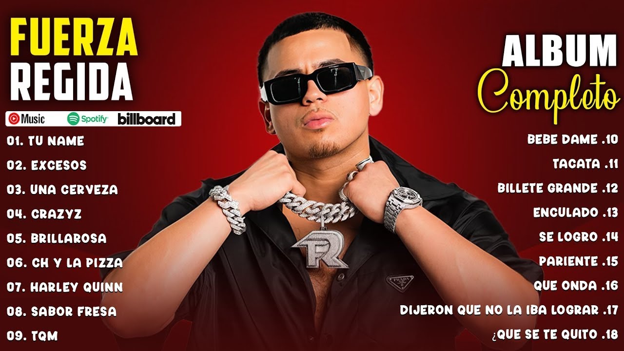 Fuerza Regida Grandes Éxitos Mix 2024 - Álbum Completo 2024 - La ...