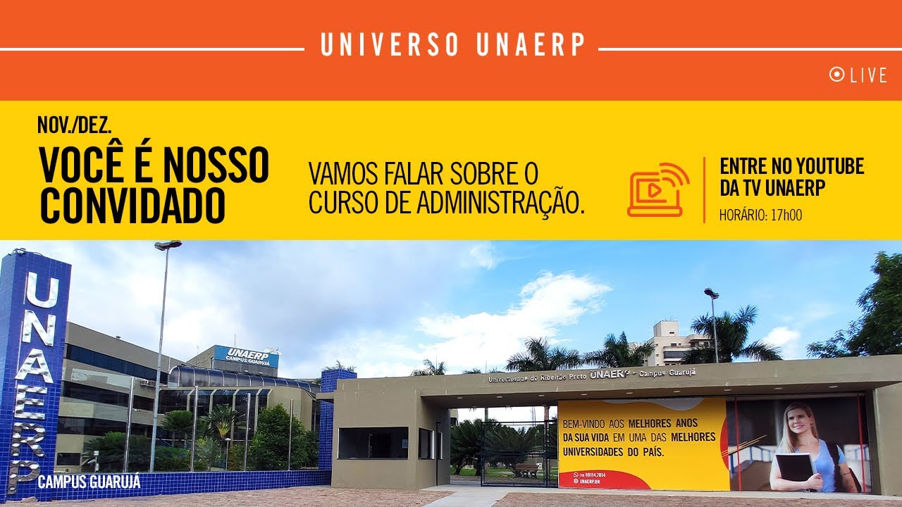 Universo Unaerp – Curso de Administração campus Guarujá - YouTube