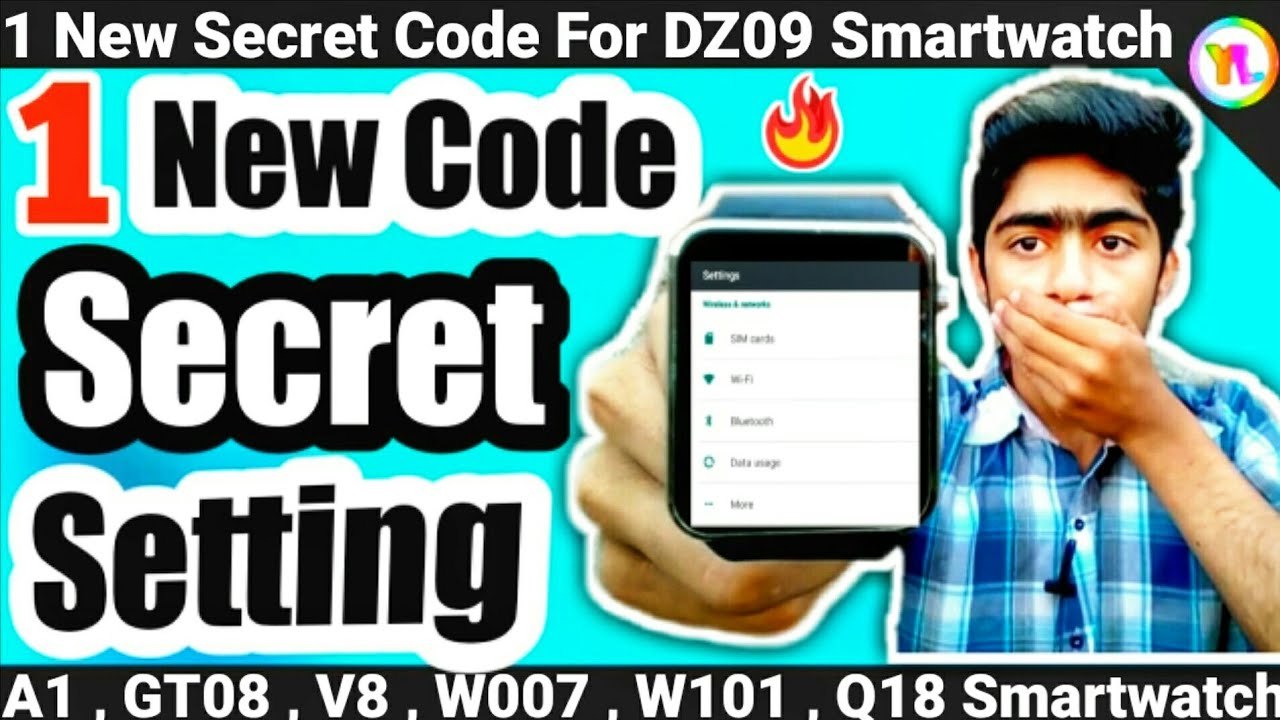 1 New Secret Setting Code For DZ09 Smartwatch | Setting Code For A1 ...